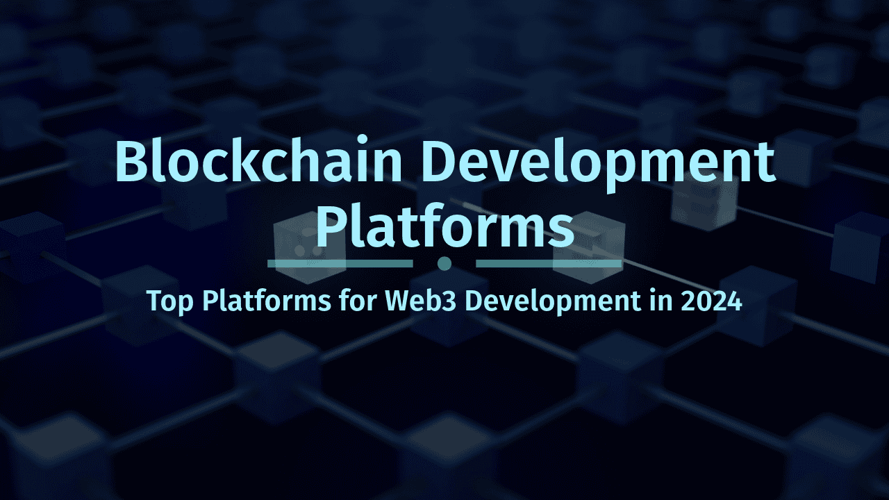 Top Blockchain Development Platforms to Power Your Next Web3 Application – RadioStudio